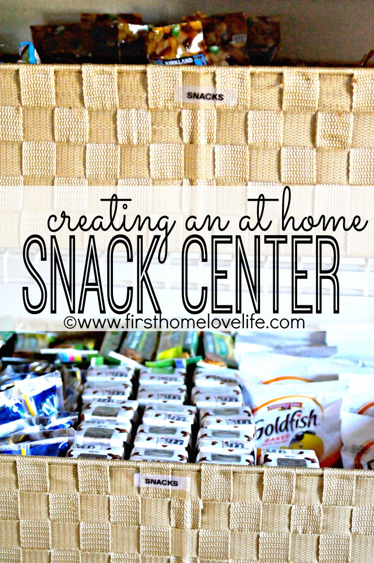 At Home Snack Center - First Home Love Life