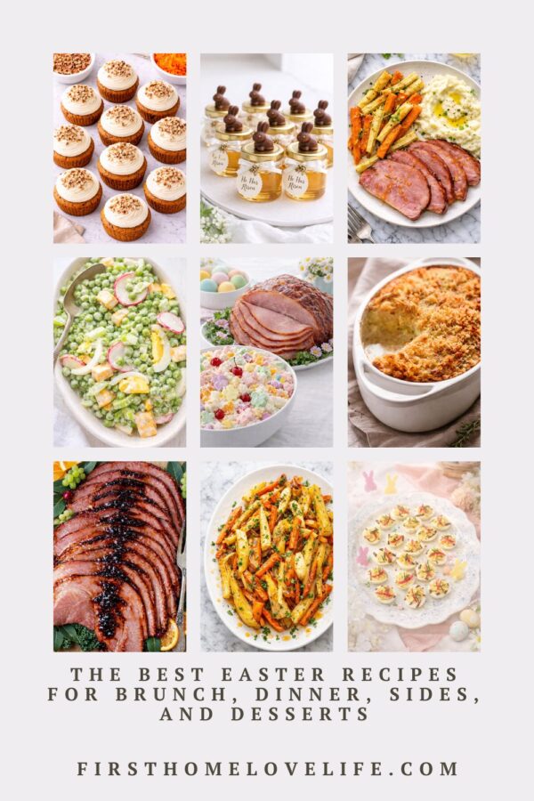 Easter Roundup | The Best Easter Recipes to Make This Year - First Home ...